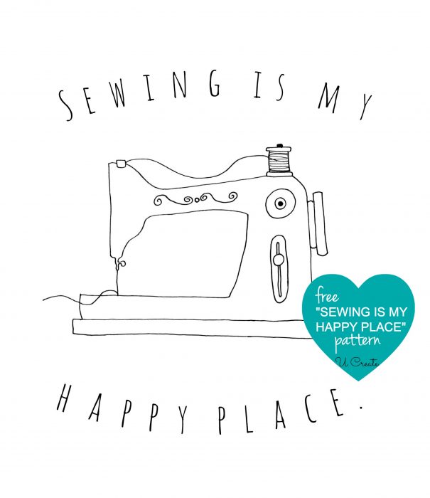 Sewing is My Happy Place Stitching Pattern - U Create