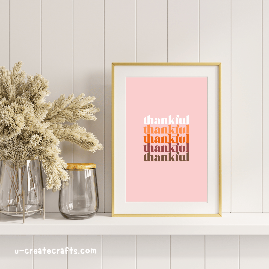 Modern Thankful Art - U Create